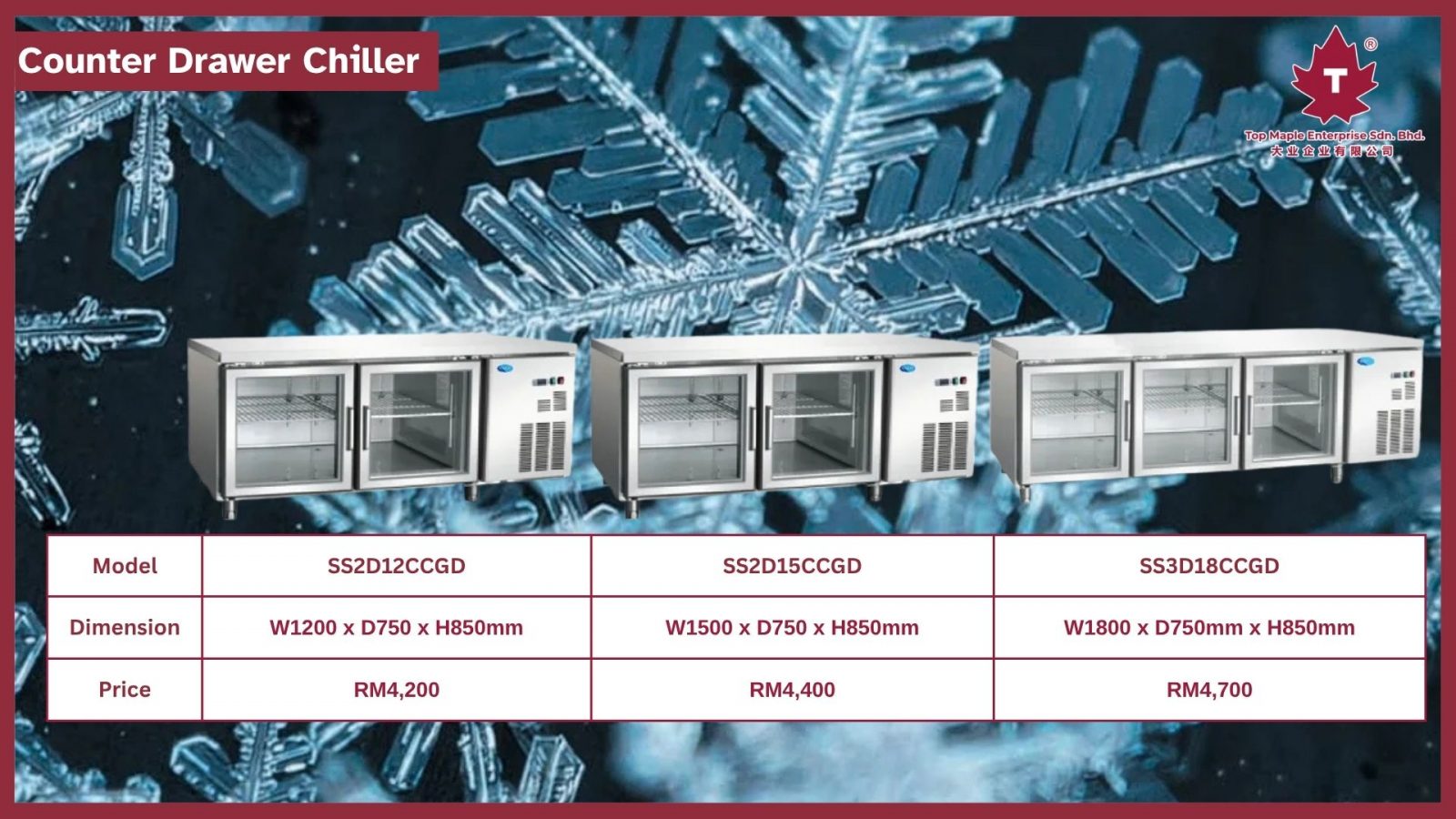 Counter Drawer Chiller SS3D18CCGD - Top Maple Enterprise Sdn. Bhd.